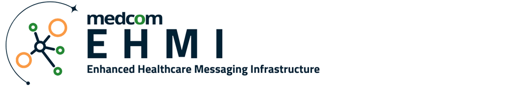 Welcome to EHMI - MedCom’s Enhanced Healthcare Messaging Infrastructure ...